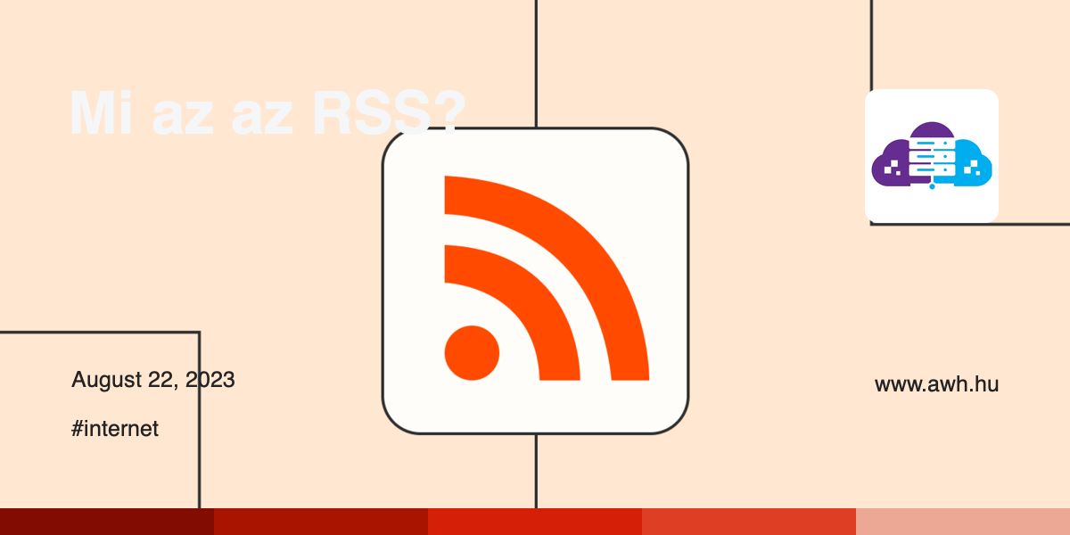 Mi az az RSS? - aWh